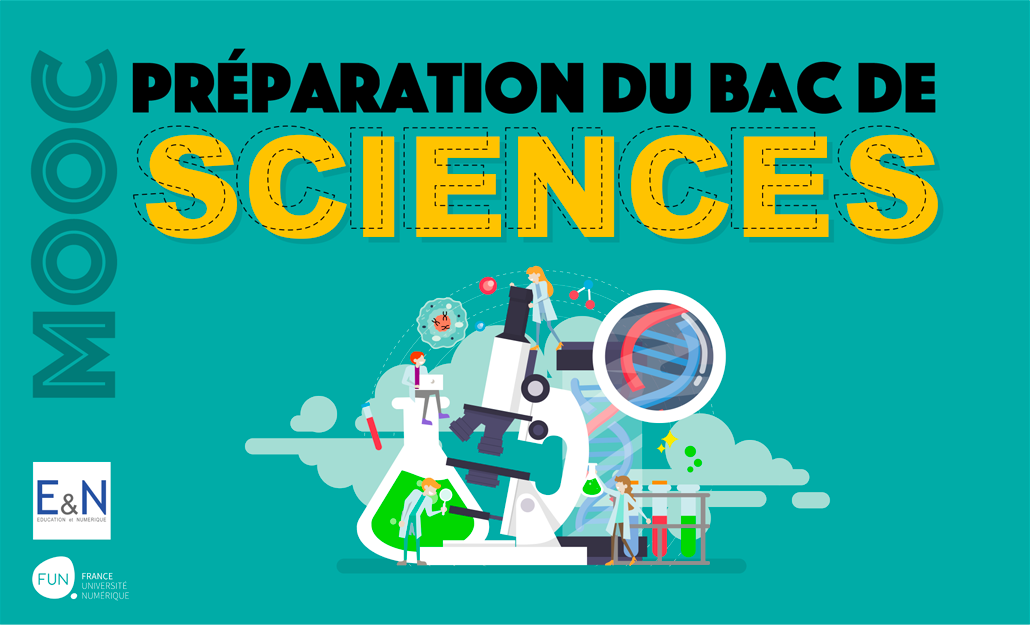 FUN - Bac2Sciences : un MOOC pour réviser l’épreuve scientifique ...